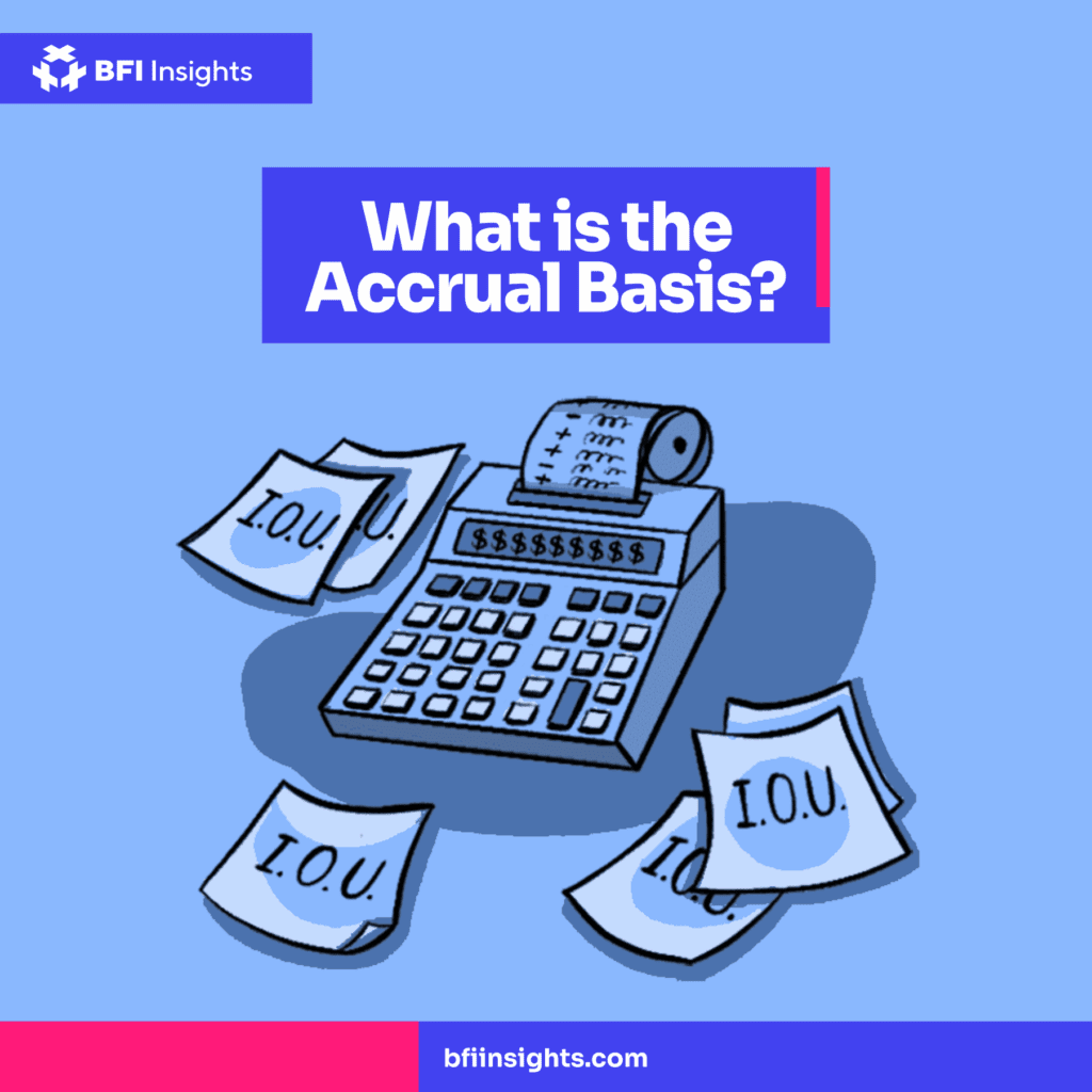 Accrual Basis Explained | A Practical Guide to Accrual Basis Accounting ...